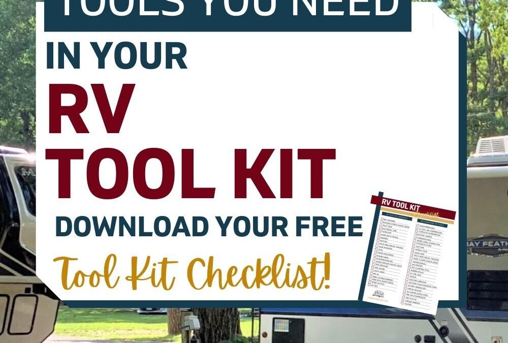 Tools You Need In Your RV Tool Kit | How to Winterize Your RV
